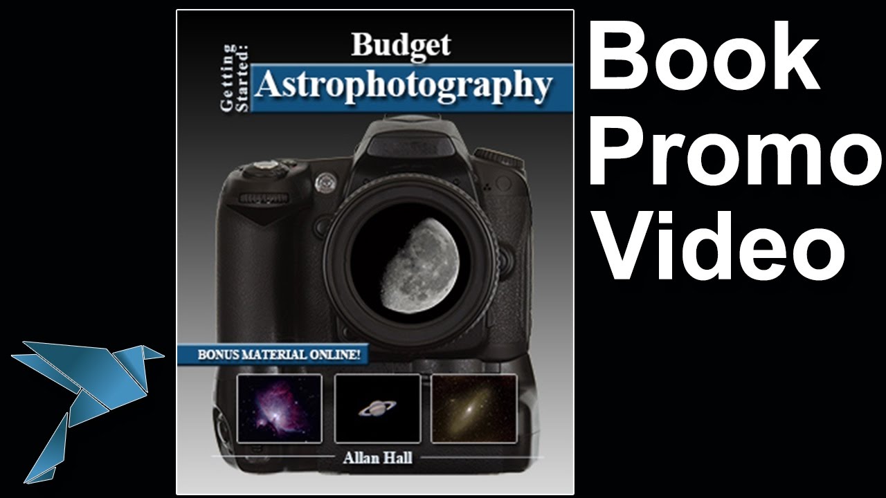 Getting Started: Budget Astrophotography - Allan's Astrophotography Stuff